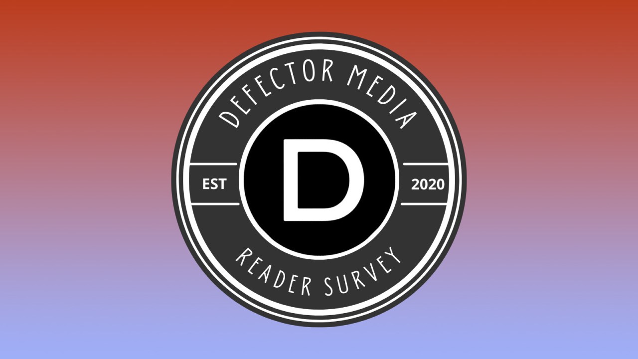 Take Defector’s 2025 Reader Survey | Defector